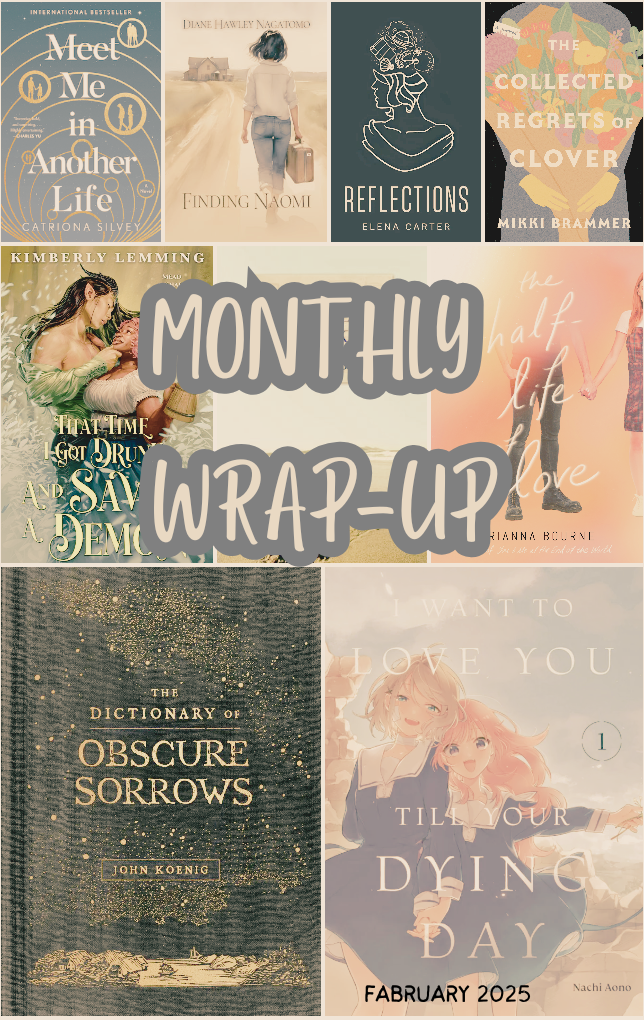 MONTHLY WRAP-UP: FEBRUARY 2025 – Lin's Perspective