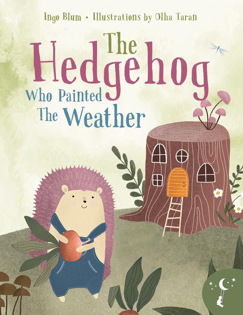 HIDDEN GEMS BOOKS ARC REVIEW: THE HEDGEHOG WHO PAINTED THE WEATHER BY ...